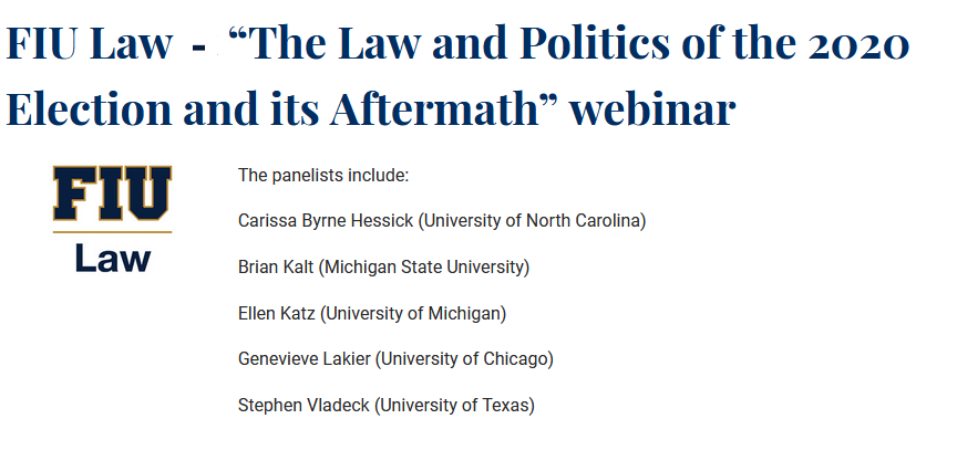 The Law and Politics of the 2020 Election and its Aftermath